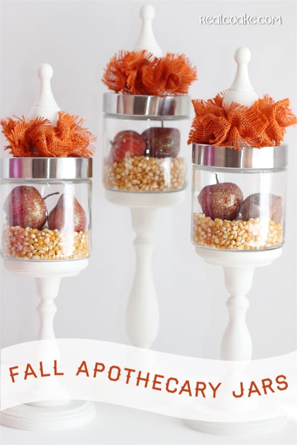 Fall Apothecary Jars - Real Creative Real Organized
